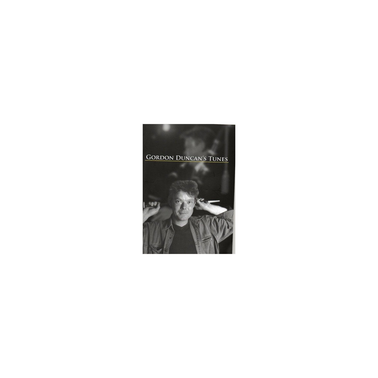 Gordon Duncan's Tunes