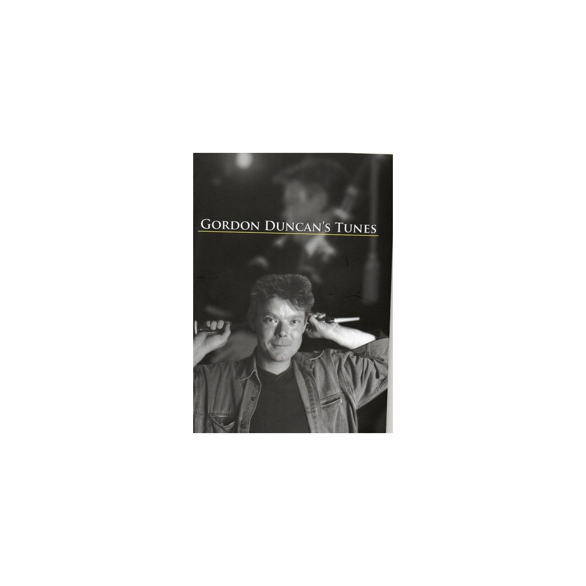 Gordon Duncan's Tunes