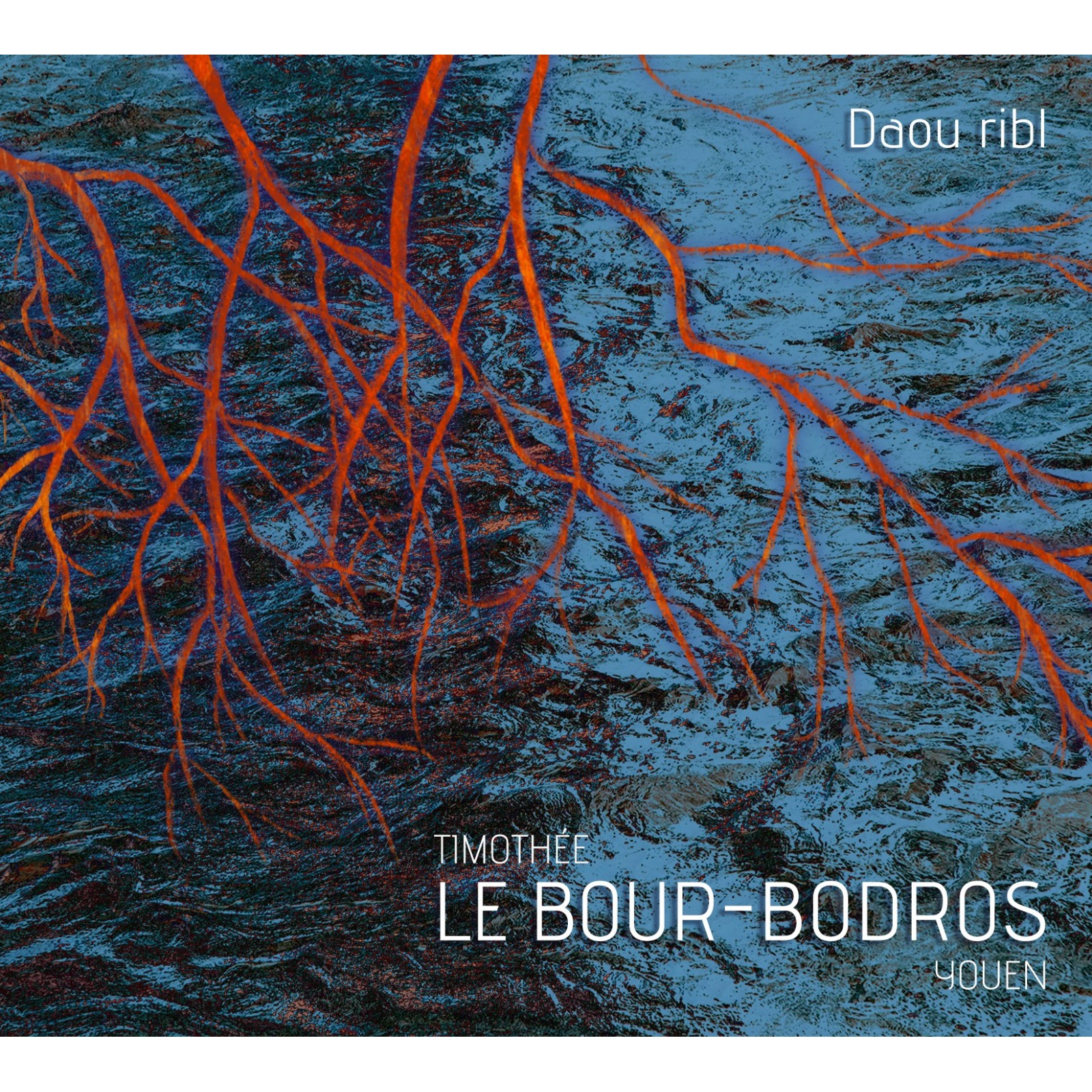 CD | Le Bour - Bodros | Daou Ribl